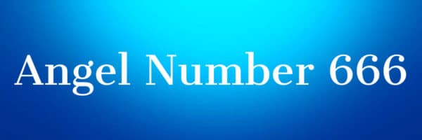 Número de anjo 666 - Significado mais profundo e importância ...